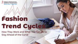 Fashion Trend Cycles: How They Work & What You Can Do to Stay Ahead of ...